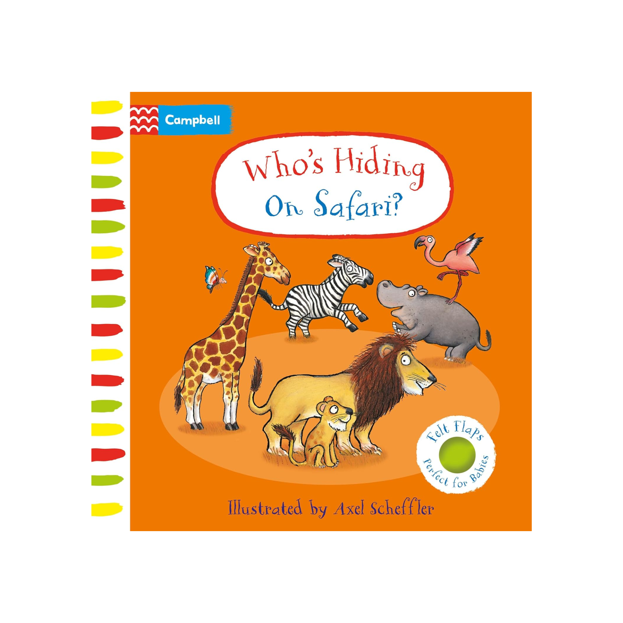 Who's Hiding On Safari? A Felt Flaps Board Book – Speckled Hen Store
